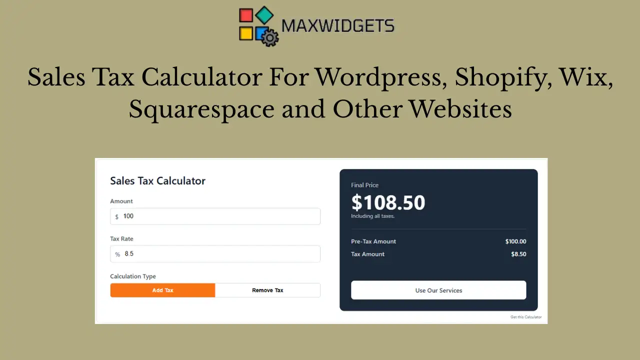 Sales Tax Calculator Widget For Wordpress and Other Websites - MaxWidgets
